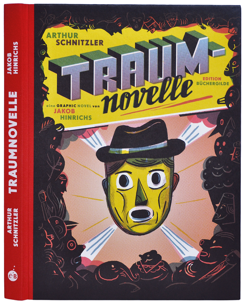 Arthur Schnitzlers Traumnovelle, eine Graphic Novel – Jakob Hinrichs